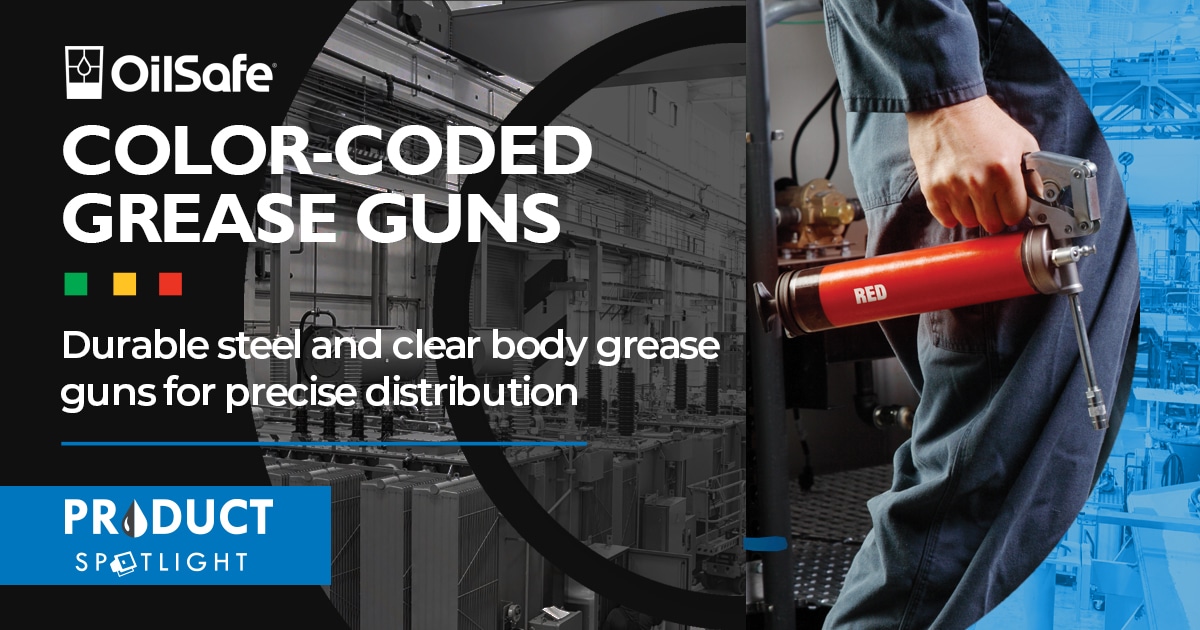 OilSafe Color-Coded Grease Guns - Product Spotlight | OilSafe ...
